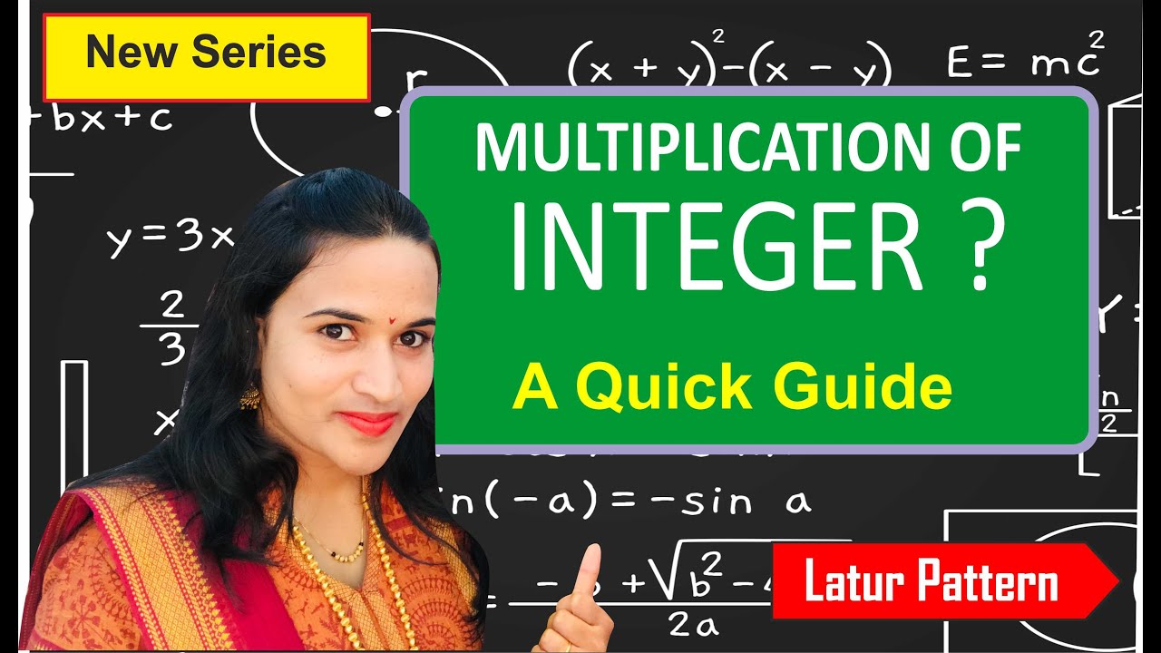 Multiplication of Integers: A Quick Guide - YouTube