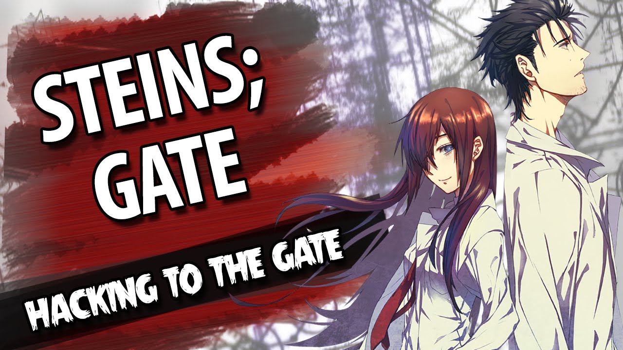 STEINS;GATE opening em PORTUGUÊS: “Hacking To The Gate” - YouTube