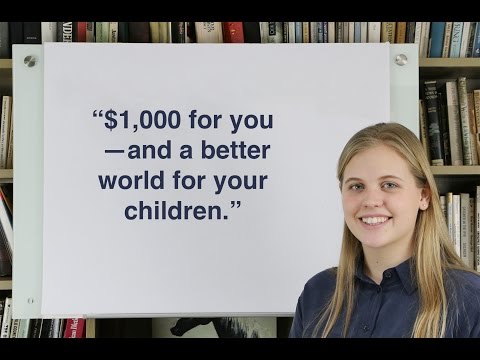 Sophie Sez #3: “$1000 for You – A Better World for Your Children”