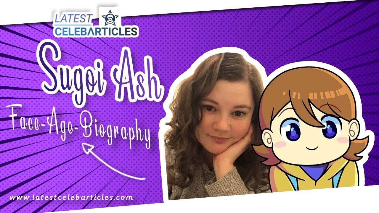 Sugoi Ash (Ash on lol) Face reveal, Lifestyle, Age, Family, Boyfriend ...