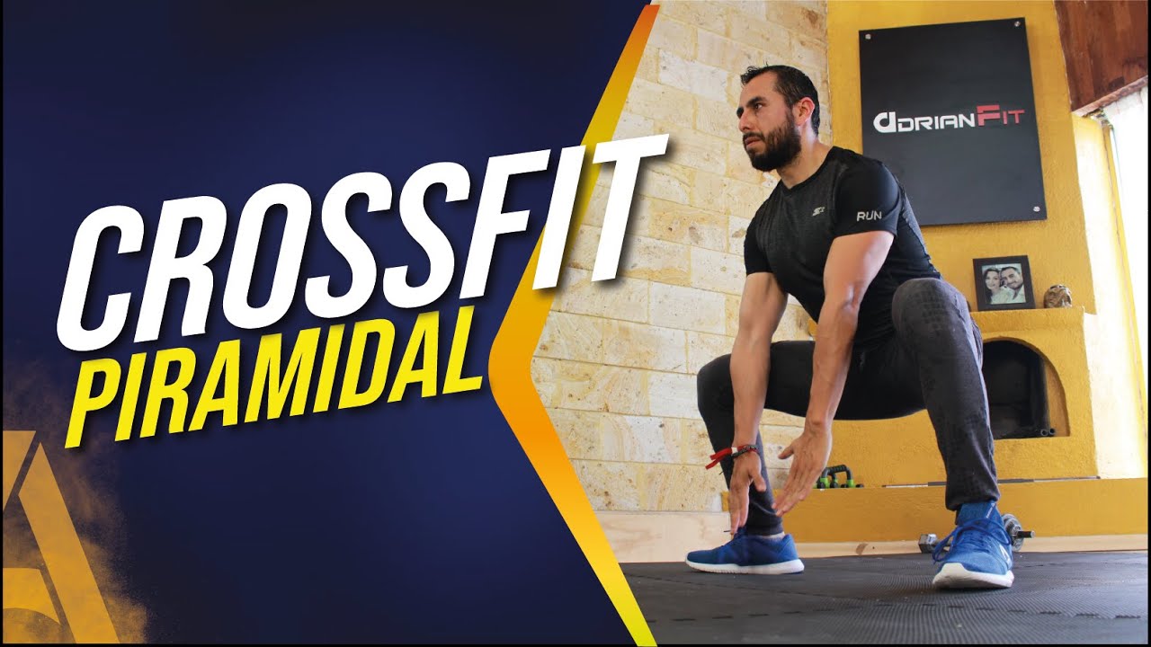 Rutina de CrossFit Piramidal en Casa 🔥 ¡Sin Equipo! - YouTube