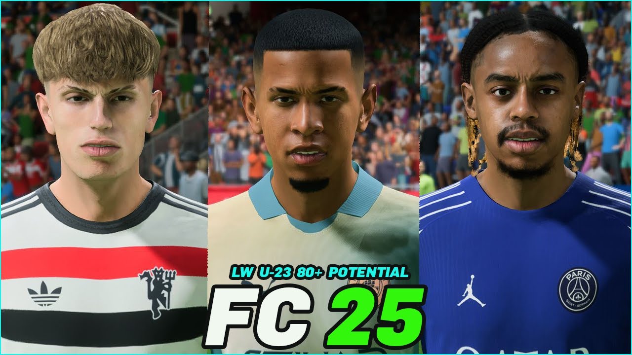 FC 25 | BEST YOUNG LW U-23 80+ POTENTIAL WITH REAL FACES - YouTube