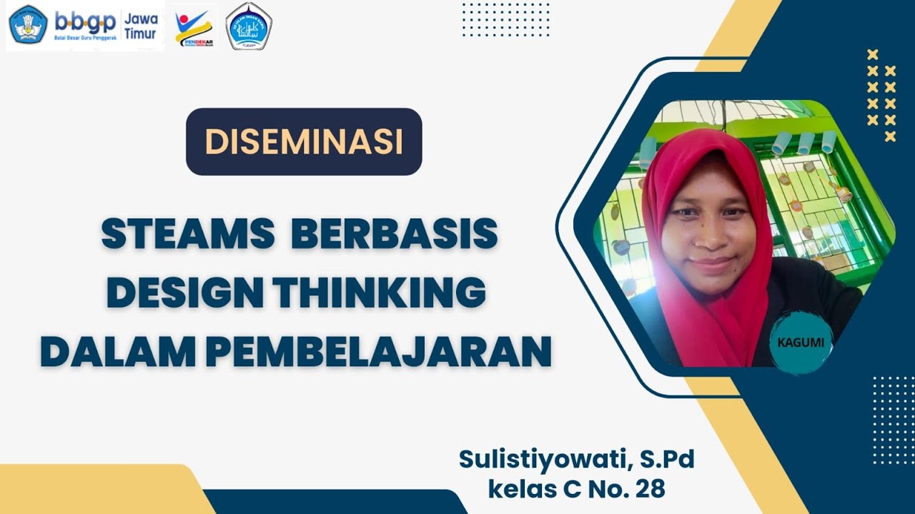 Pengimbasan Pelatihan STEAMS Berbasis Design Thinking dalam Pembelajaran_PENDEKAR - YouTube