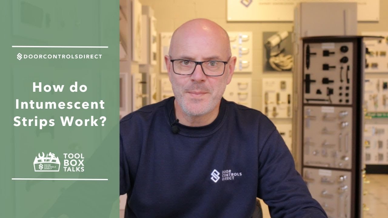 How do Intumescent Strips Work? | Toolbox Talks - YouTube