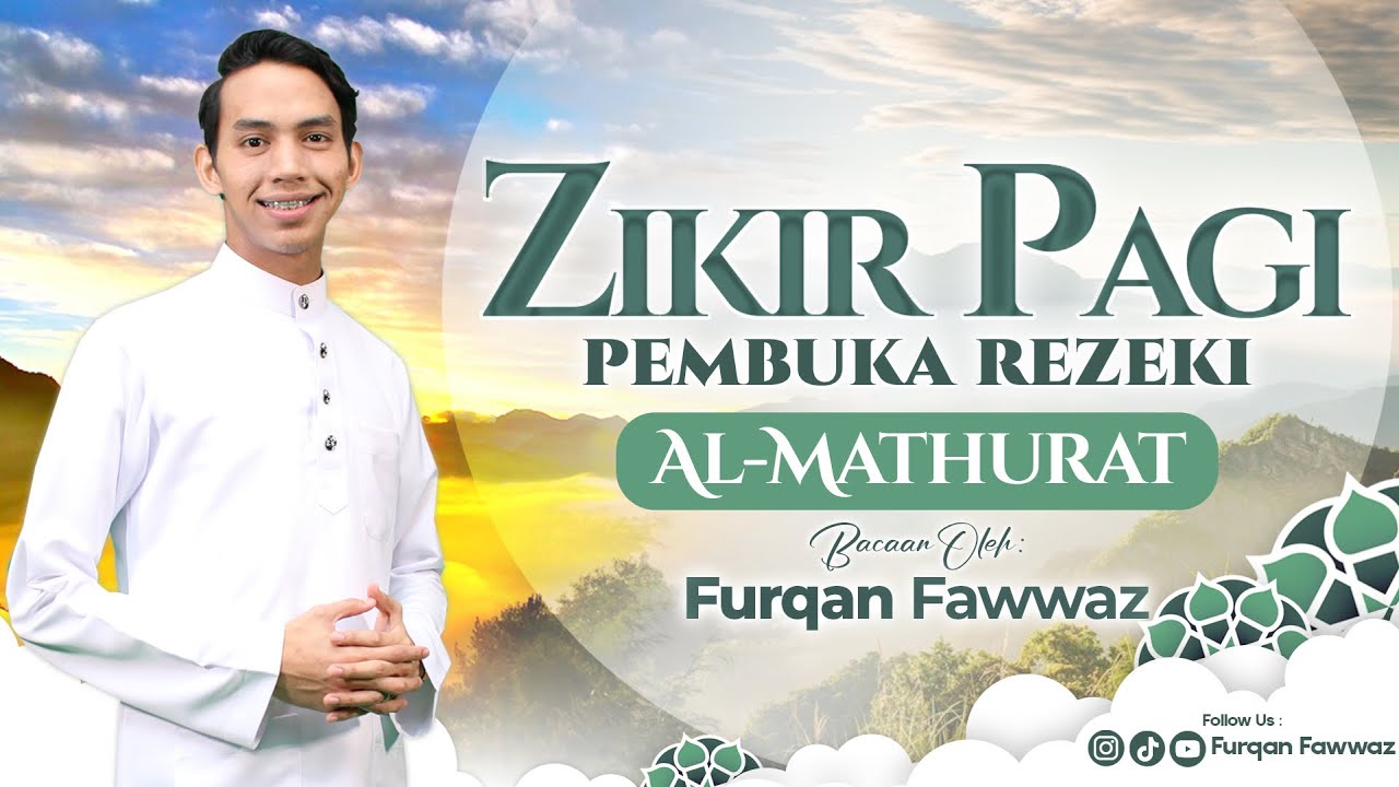 Zikir Pagi Amalan Pembuka Rezki | Doa Dipermudahkan Urusan (Al Mathurat ...