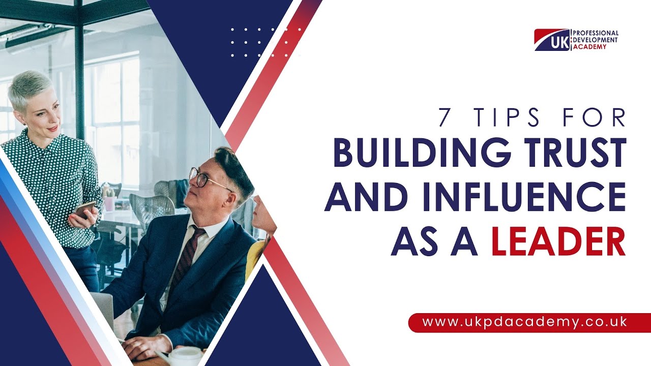 7 Tips for Building Trust and Influence as a Leader - YouTube