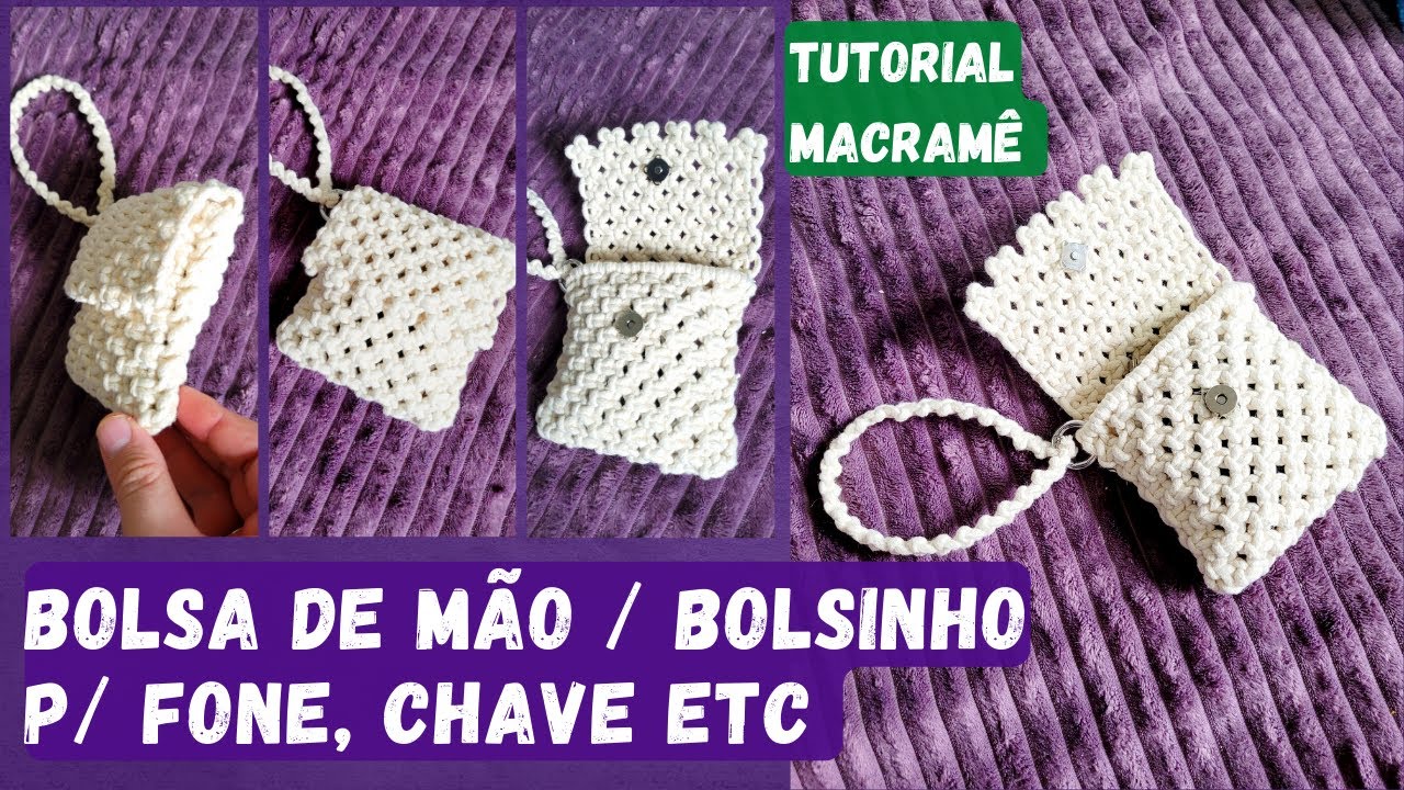 Como fazer uma bolsa de mão de macramê - Tutorial de macramé para ...
