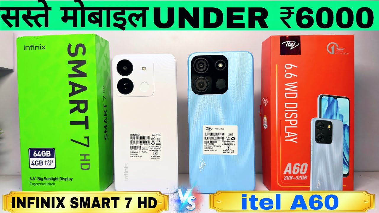 Infinix Smart 7 HD 🆚 itel A60 ⚡ Unboxing & Comparison | Camera | Best ...