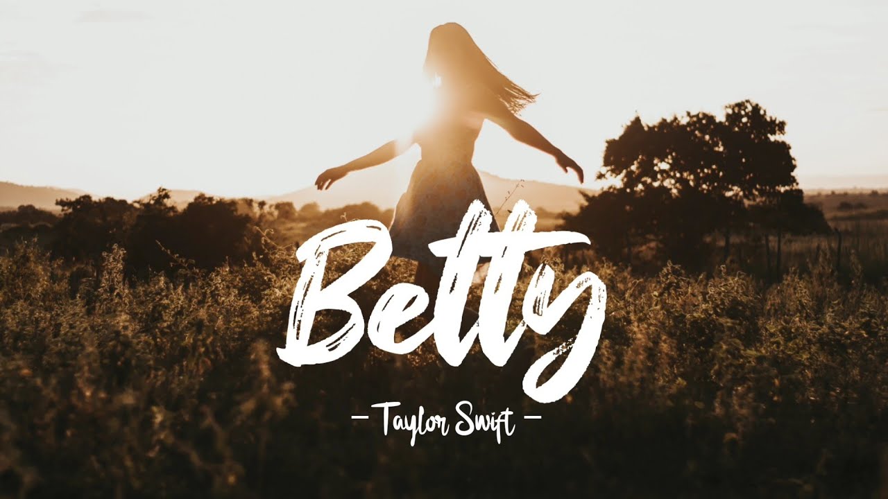 Taylor Swift - Betty (Lyric Video) - YouTube