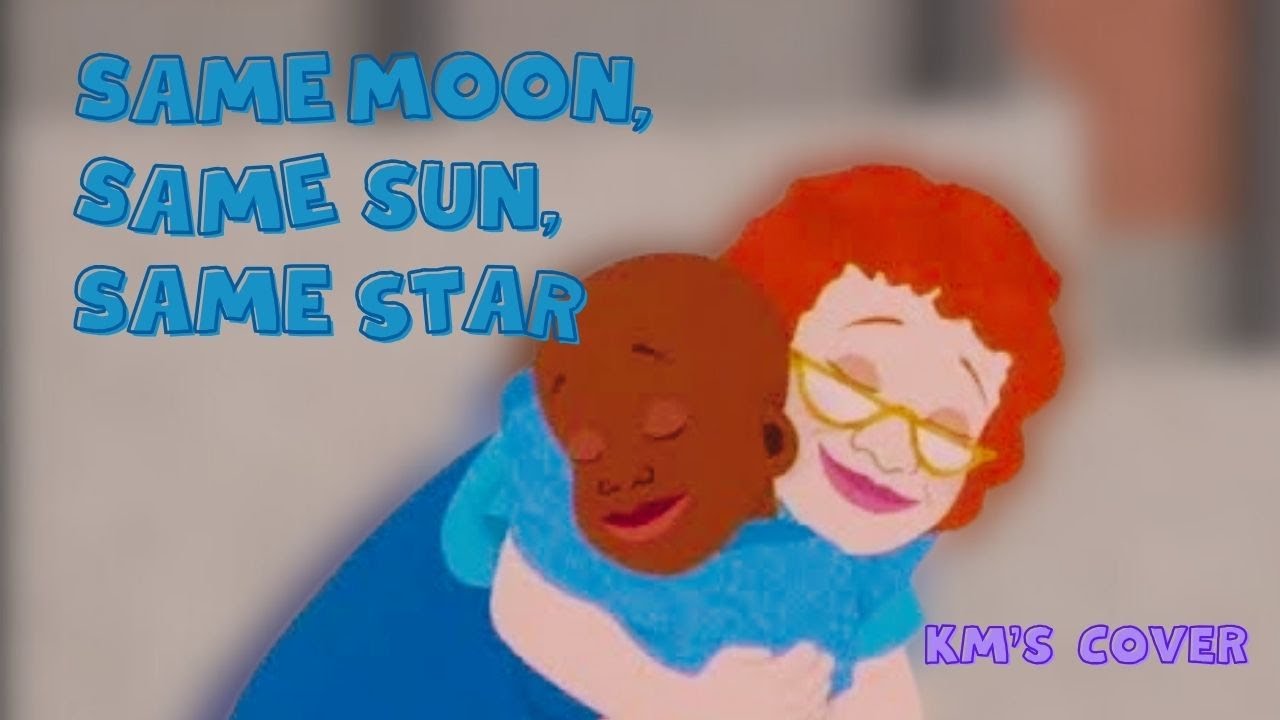 Same Moon Same Sun Same Star - Little Bill (KM Cover) - YouTube