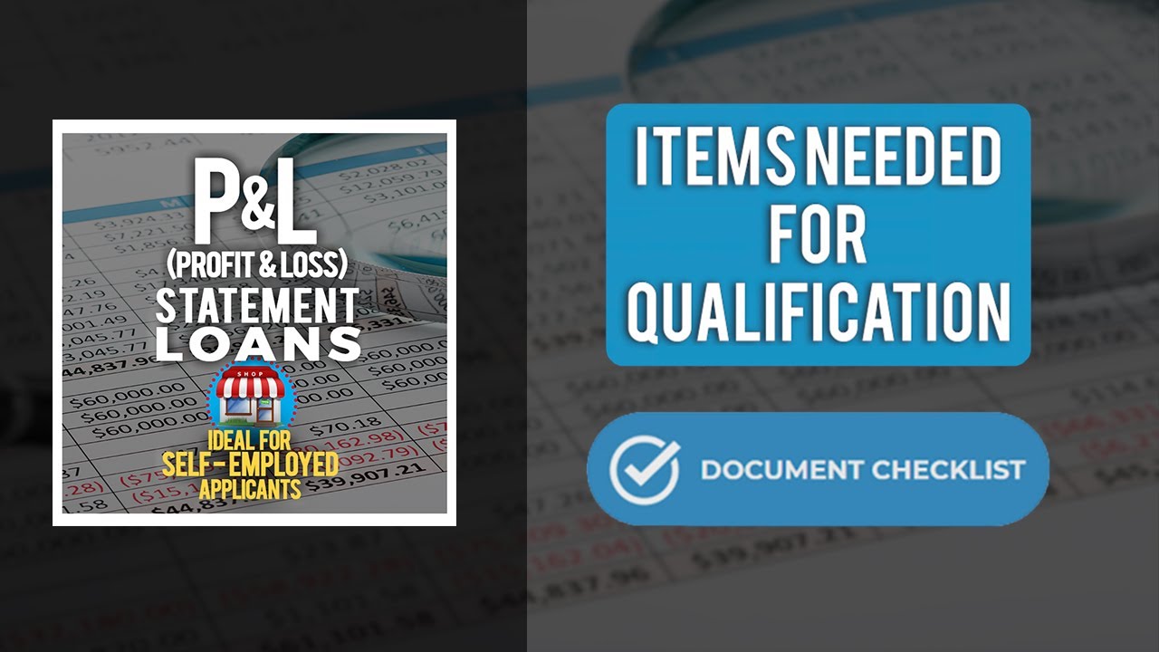 Items Needed to Qualify for a Profit & Loss (P&L) Statement Loan | loan ...