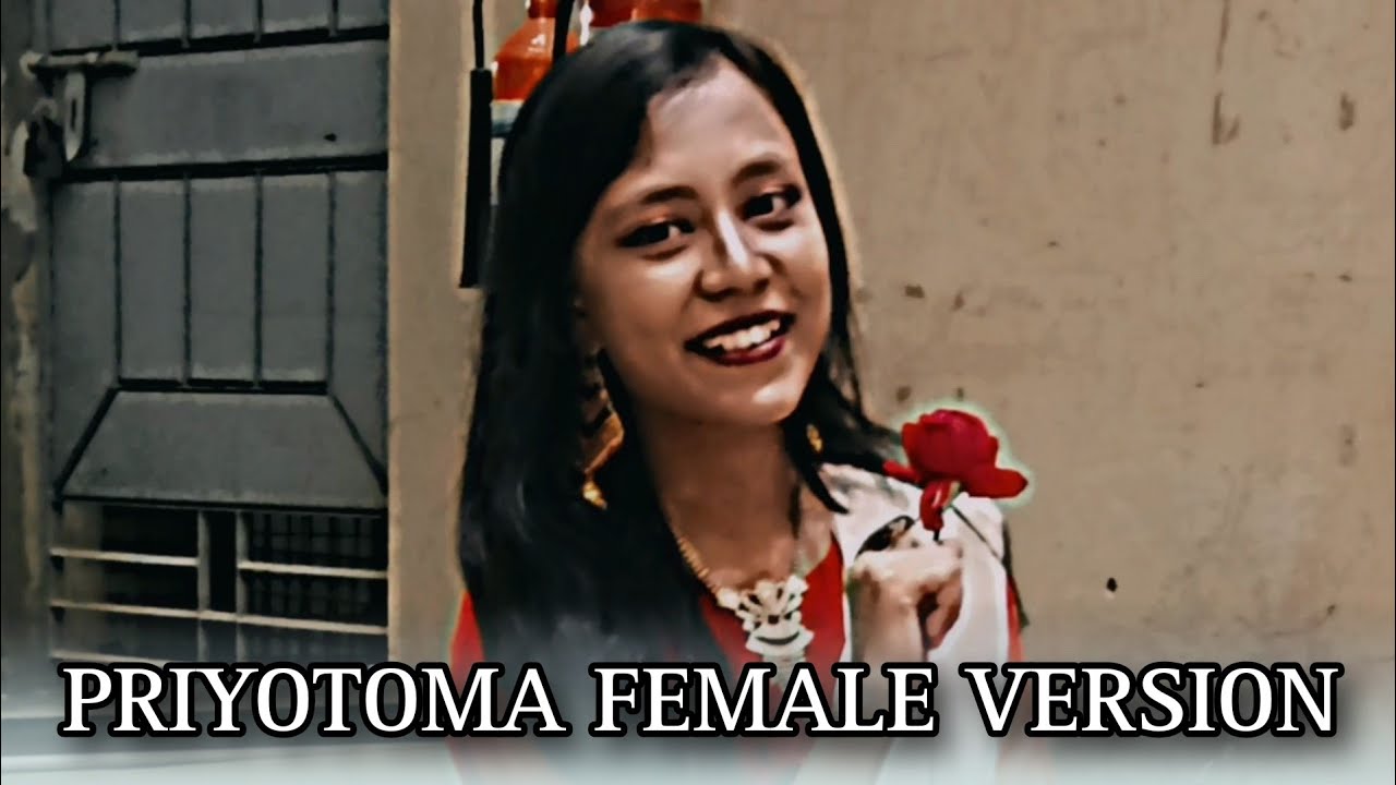 O PRIYOTOMA FEMALE VERSION। ANISA ISLAM ESHA - YouTube