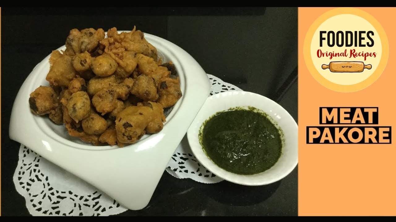 Mutton Pakora Recipe / How to make Mutton Pakoda / mutton pakora fry ...