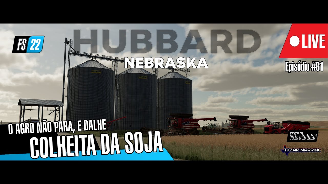 FS 22 | MAPA HUBBARD, NEBRASKA | O AGRO NÃO PARA DALHE COLHEITA DE SOJA ...