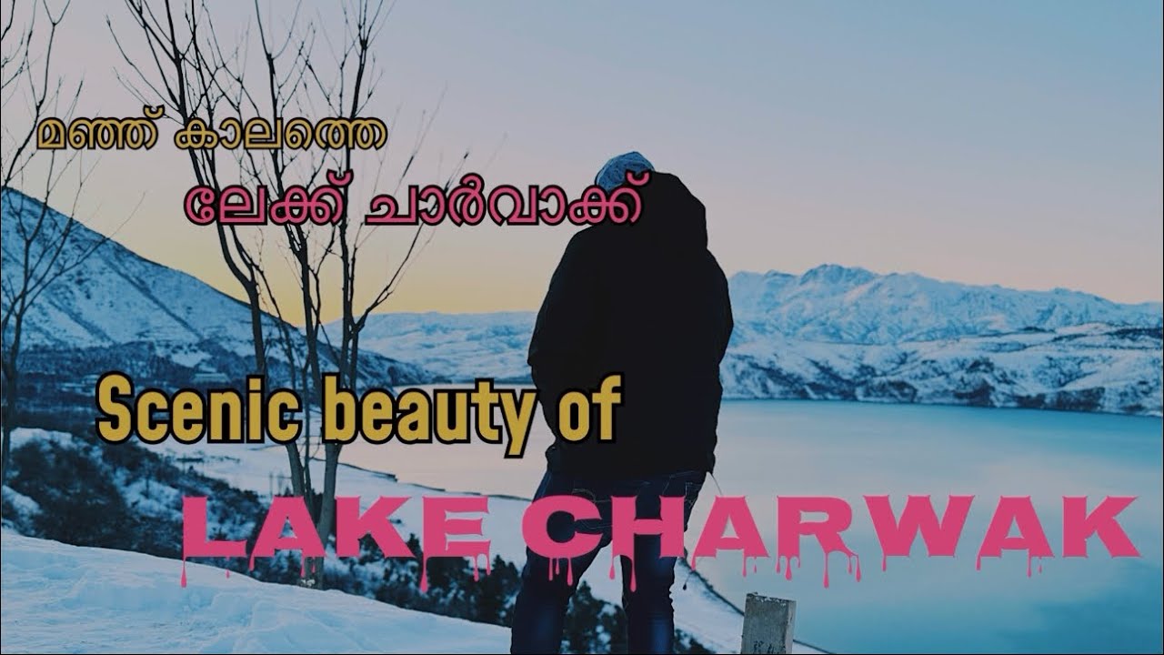 Scenic beauty of Lake Charwak & snow capped Mountains🏞️🏞️🌁🌈🇺🇿 ️ ️Vlog-2 ...