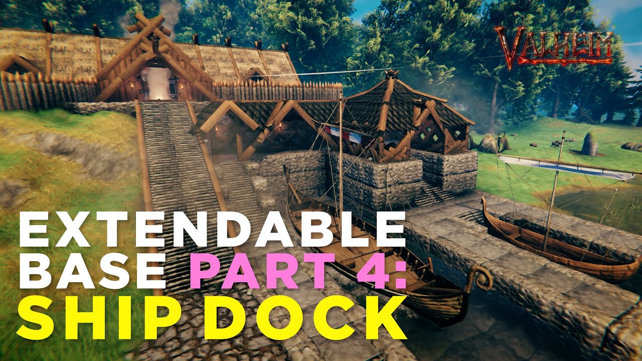 Valheim - Extendable Base Part 4: Ship Dock - Timelapse Build - YouTube