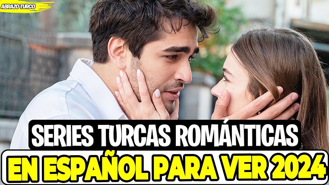 Series Turcas Románticas Para Ver En 2024 Con Audio Español - YouTube