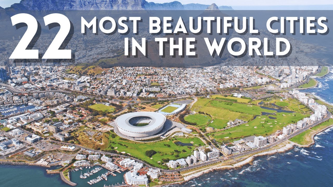 22 Most Beautiful Cities In The World I Exploring The Stunning Beauty ...
