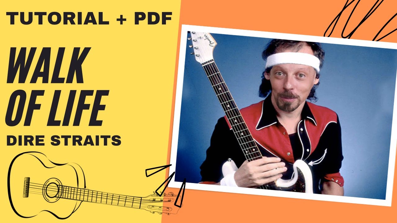 Walk Of Life | Dire Straits | Tutorial Chitarra | Accordi e Spartito ...