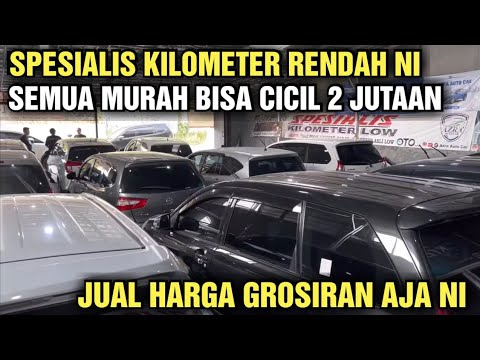 MURAH BANGET SPESIALIS KILOMETER RENDAH HARGA MOBIL BEKAS DI SHOWROOM ...