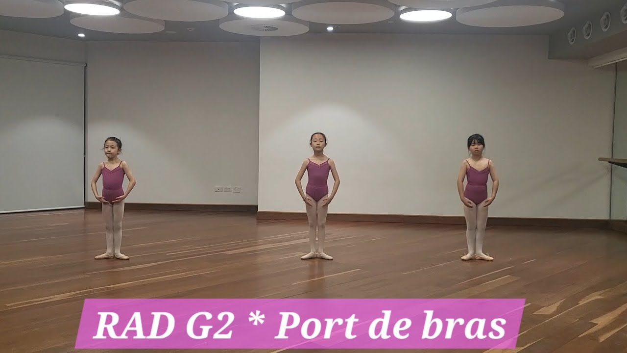 RAD Grade 2* Port de bras (B4) - YouTube
