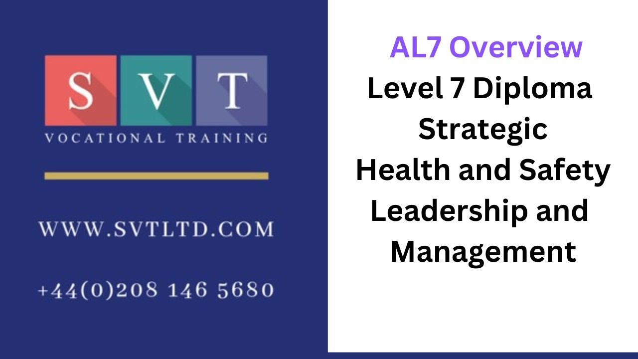 Unit AL7 overview of Level 7 Diploma Strategic Health & Safety ...