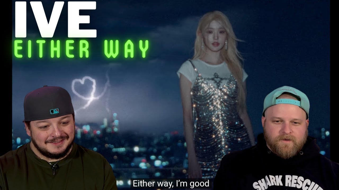 IVE 아이브 'Either Way’ MV Reaction - YouTube
