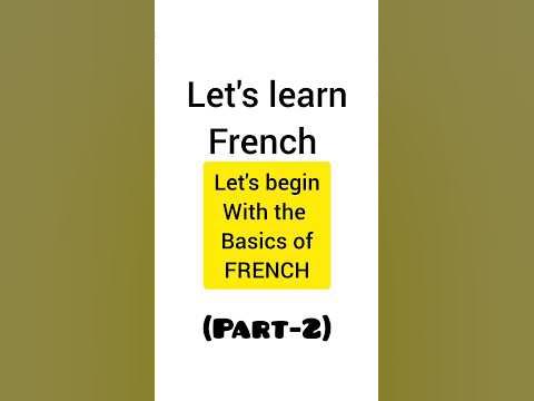*Basics* of FRENCH | Part-2 | French language lessons for beginners ...
