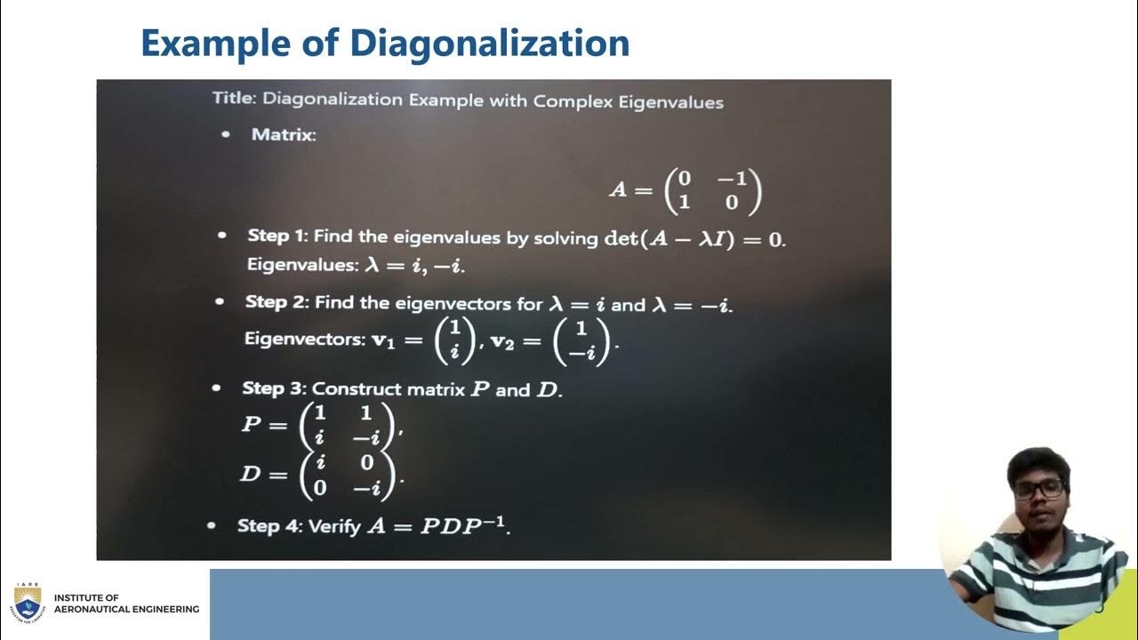 Diagonalization Of A Complex Matrix | | Matrices and Calculus | | AAT ...