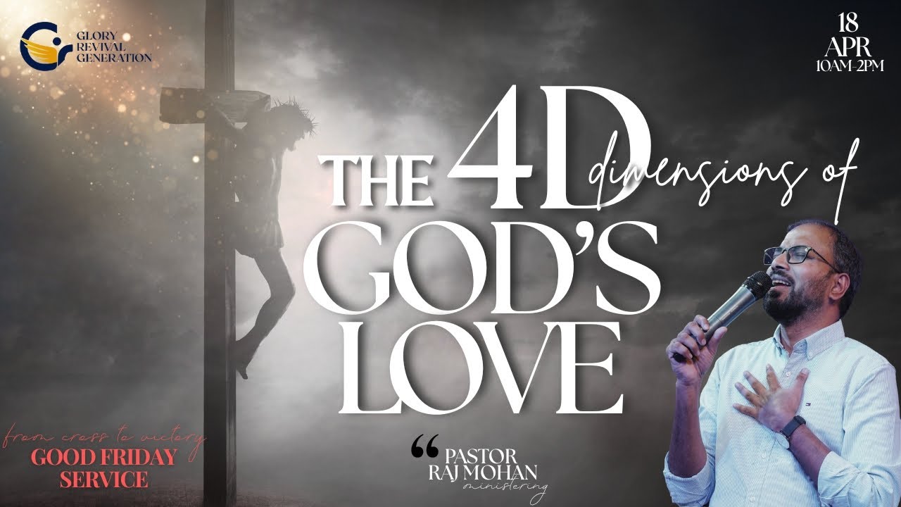 THE 4D OF GOD'S LOVE | GOOD FRIDAY SERVICE | 18 APRIL 2025 - YouTube