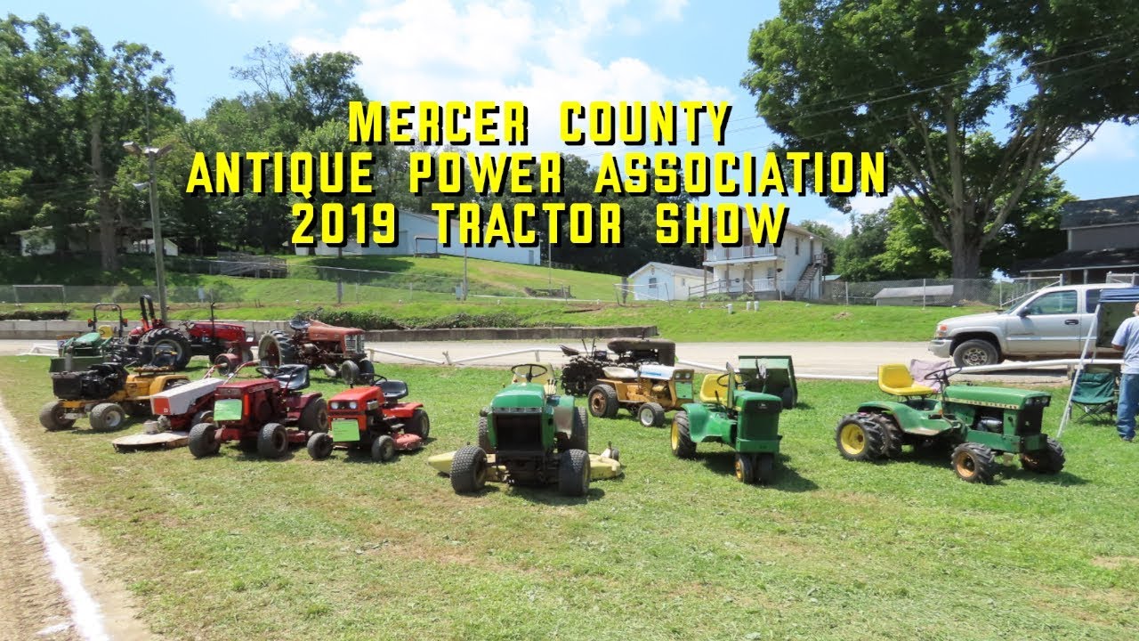Mercer County Antique Power Association 2019 Tractor Show - YouTube
