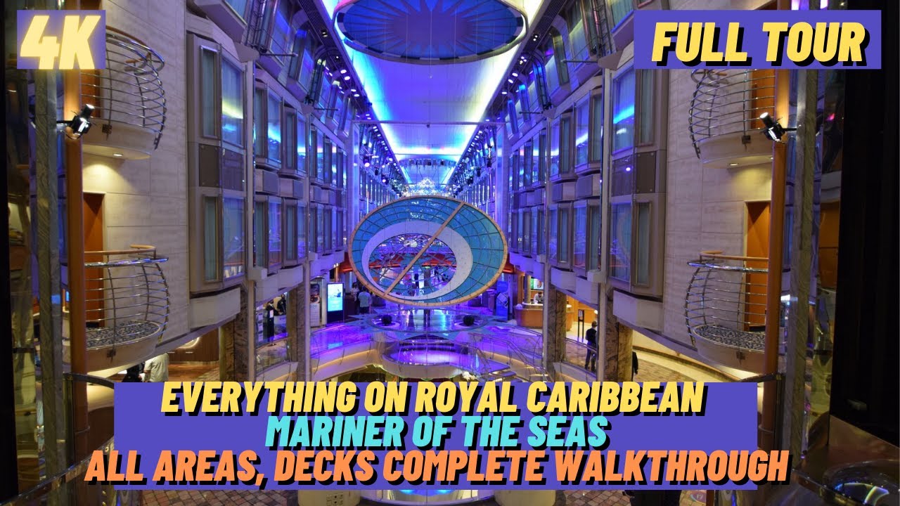 [4k] EVERYTHING on Royal Caribbean Mariner of the Seas All Areas and ...