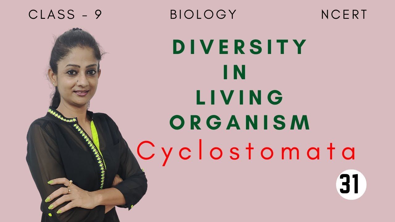 Class - Cyclostomata | Diversity in living organisms | Class 9 ...