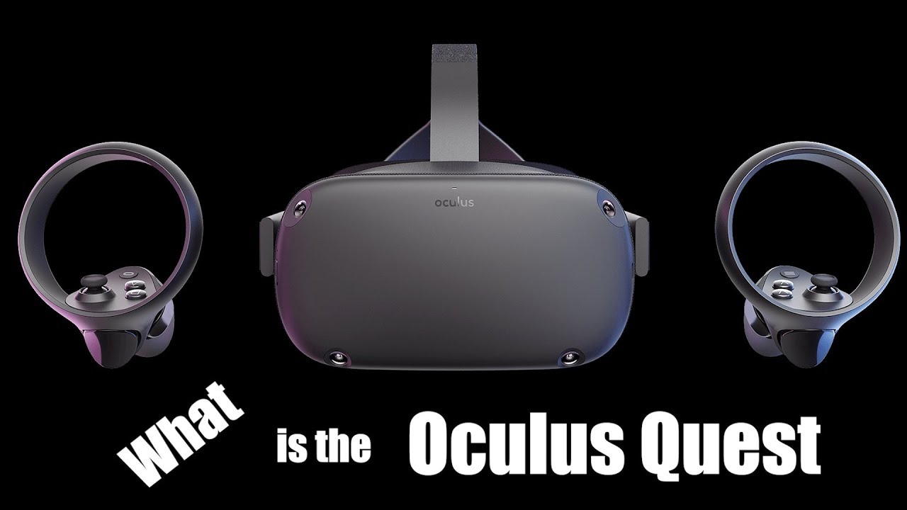 What Is The Oculus Quest? - YouTube