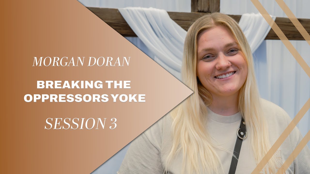 Breaking Free Starts With Him | Morgan Doran - YouTube