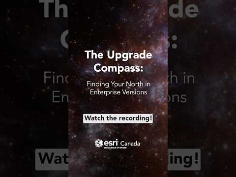 Finding Your North in Enterprise Versions #ArcGISEnterprise #GIS