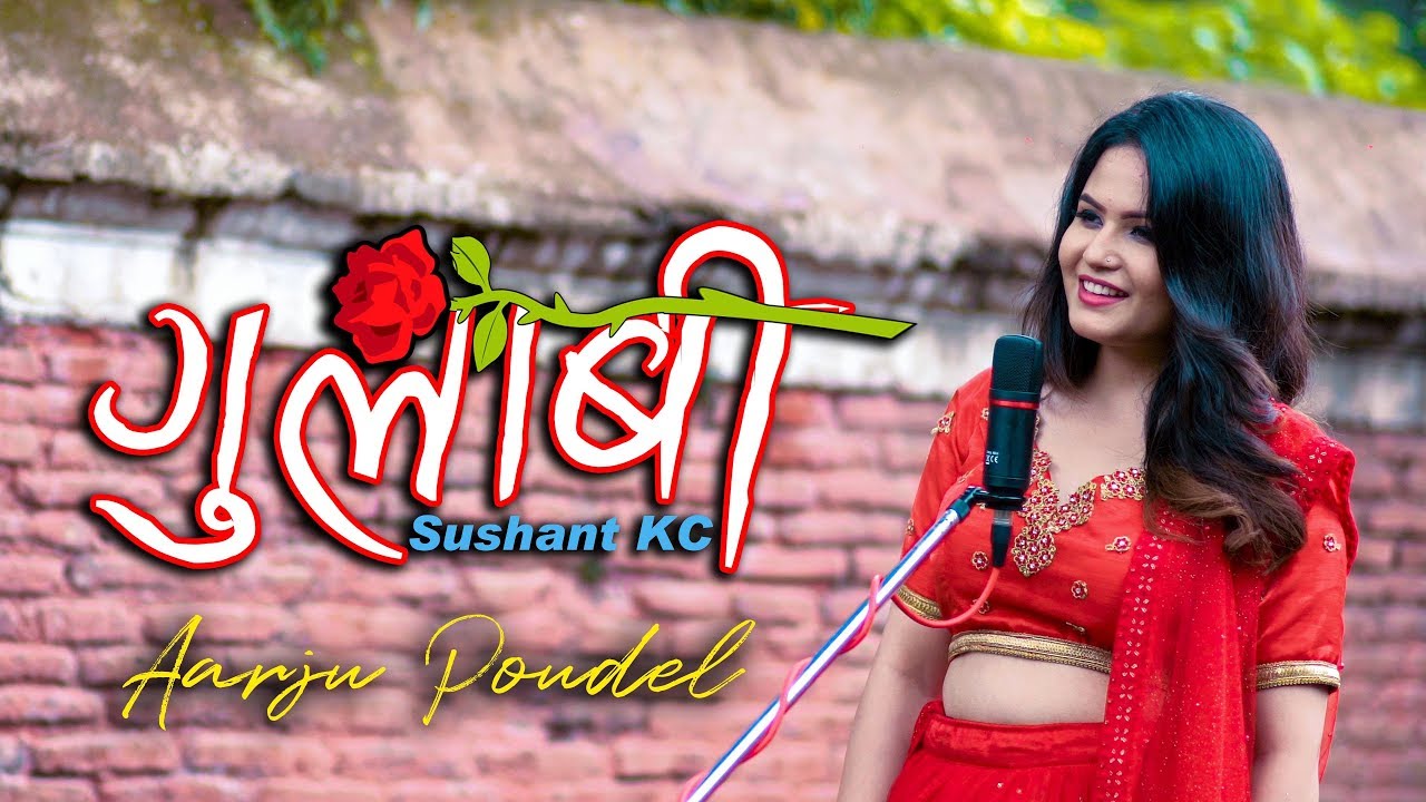 Gulabi - Cover | Sushant KC| Female Version | Aarju Poudel - YouTube