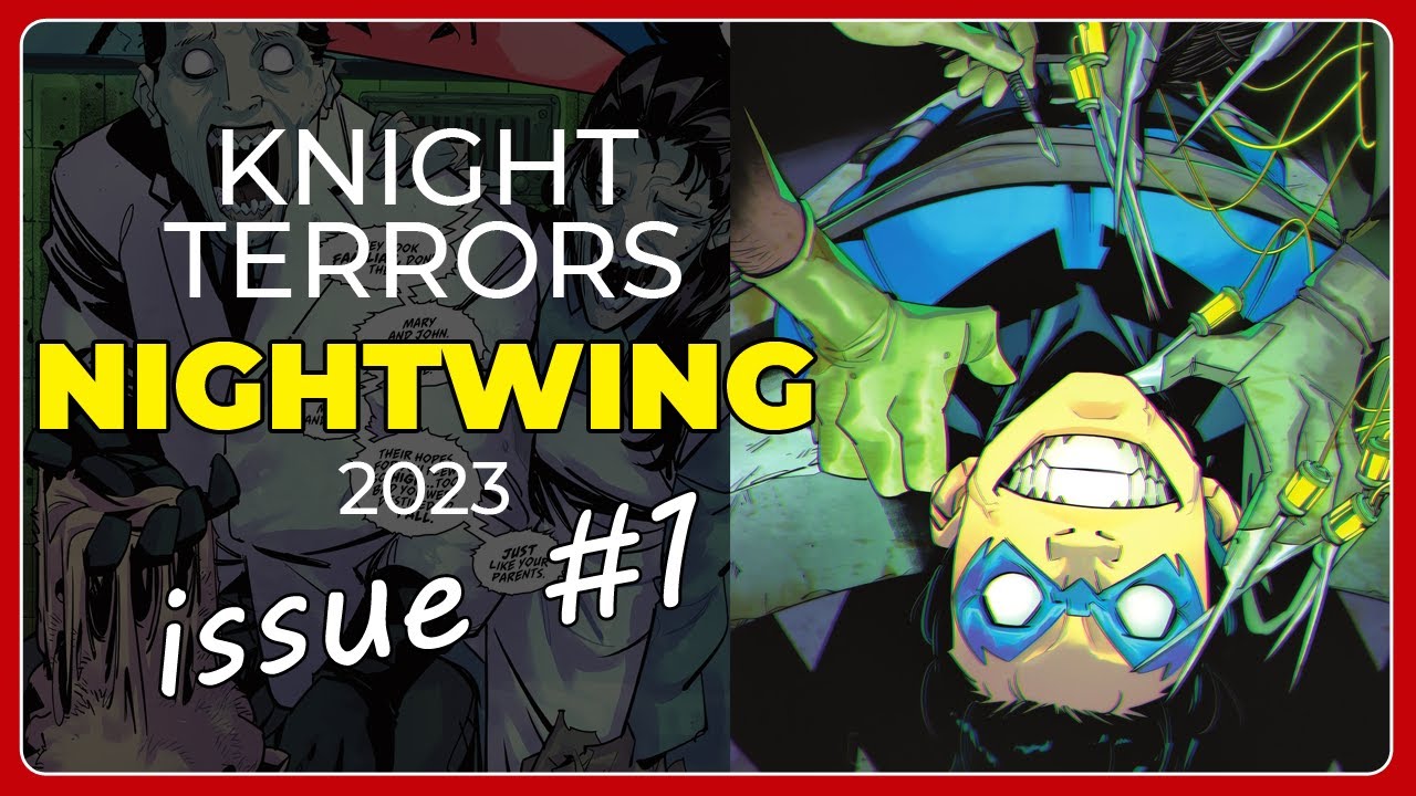 Knight Terrors: Nightwing #1 | 2023 | DC Comics - YouTube