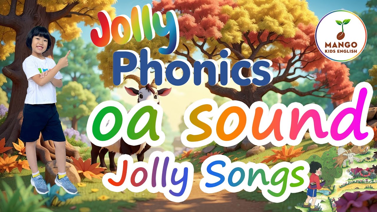 21. Jolly Phonics Songs Group 4 - oa sound || Phonics Sounds - YouTube