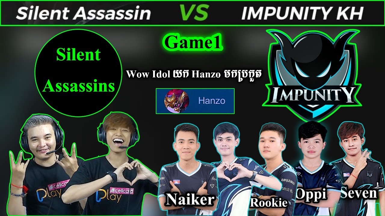 Game1 - Impunity KH Vs Silent Assassin ក្នុងការប្រកួតវគ្គផ្តាច់ព្រ័ត្រ ...