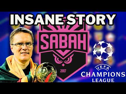WHO ARE SABAH?! 8 Year Old Club in the Champions League...