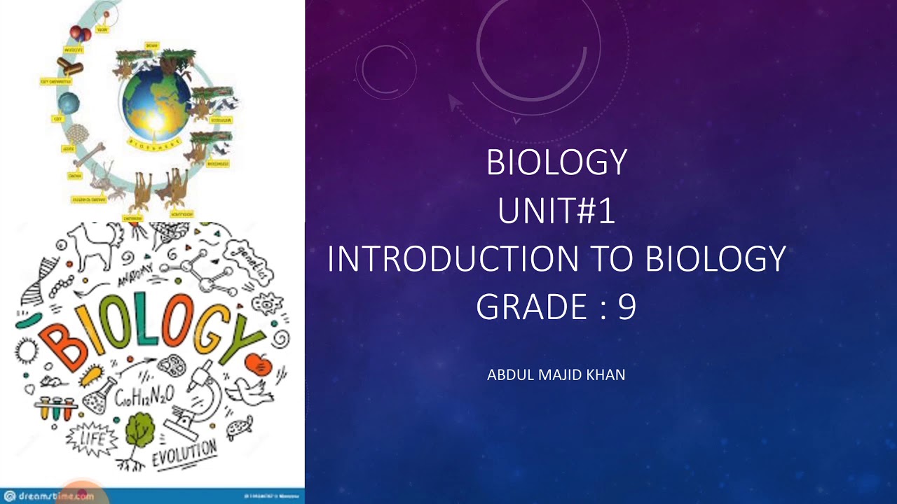Biology ll 9th grade ll Unit 1 ll Introduction ll - YouTube