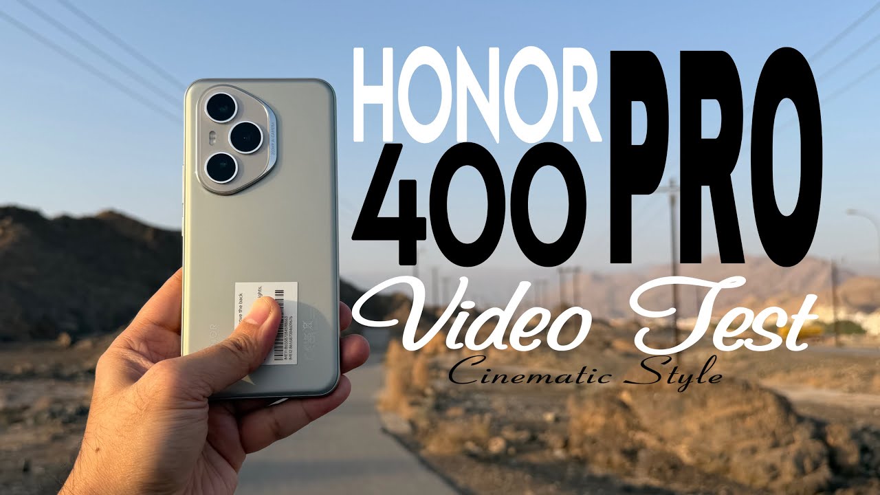 Honor 400 Pro | Quick Video Test | Cinematic Style