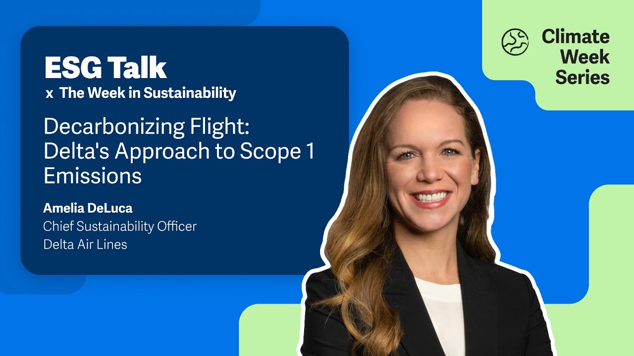 Decarbonizing Flight: Delta's Approach to Scope 1 Emissions // The Week ...