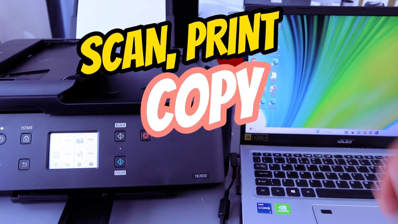How To Scan To Computer, Print and Copy With Canon TR7650 Printer - YouTube