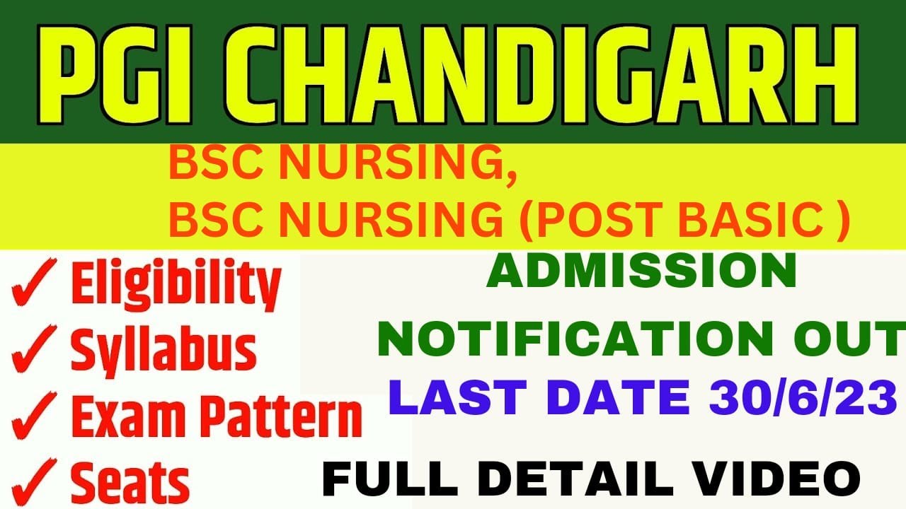 PGIMER BSC NURSING AND BSC NURSING POST BASIC ENTRANCE EXAM 2023 || PGI ...