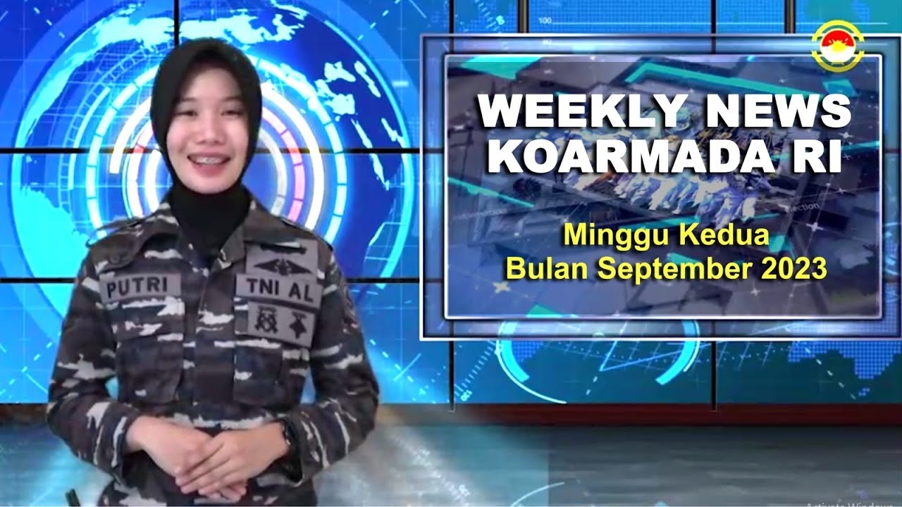 WEEKLY NEWS KOARMADA RI MINGGU KEDUA BULAN SEPTEMBER 2023 - YouTube