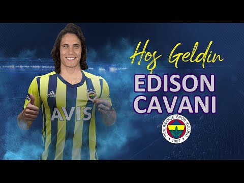 Edinson Cavani ● Welcome To Fenerbahçe ? - Goals & Skills
