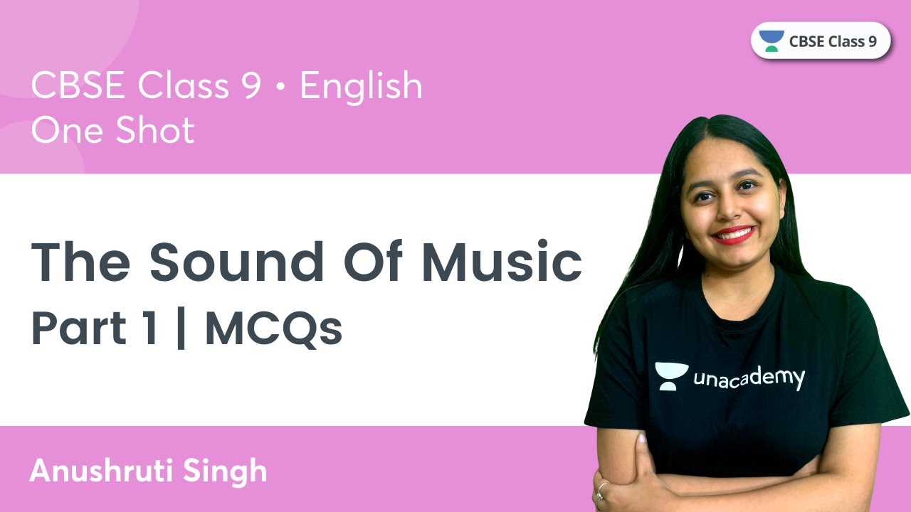 One Shot | The Sound Of Music | Part 1 | MCQs | CBSE Class 9 ...