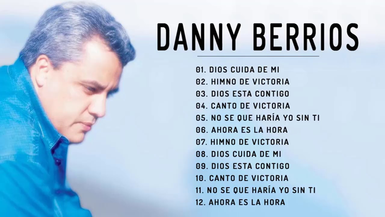 1 Hora Con Lo Mejor de Danny Berrios - Danny Berrios Sus Mejores ...
